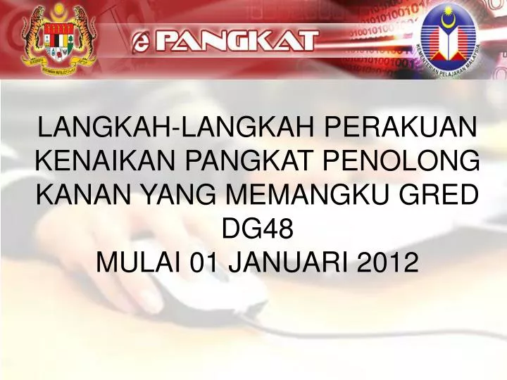 PPT - LANGKAH-LANGKAH PERAKUAN KENAIKAN PANGKAT PENOLONG KANAN YANG ...