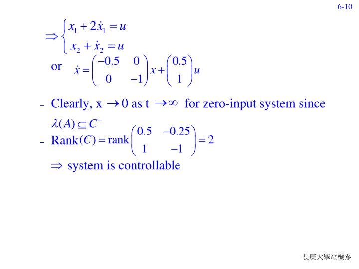PPT - Chapter 6 Controllability and Observability PowerPoint ...