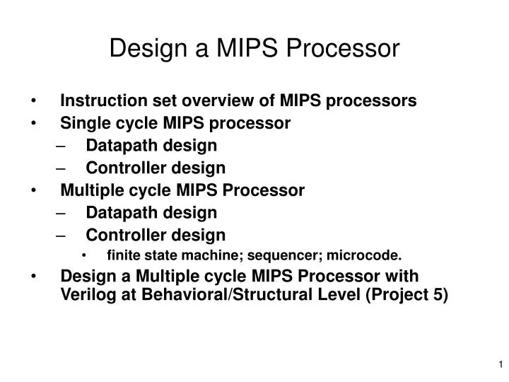 PPT - Design a MIPS Processor PowerPoint Presentation, free download ...