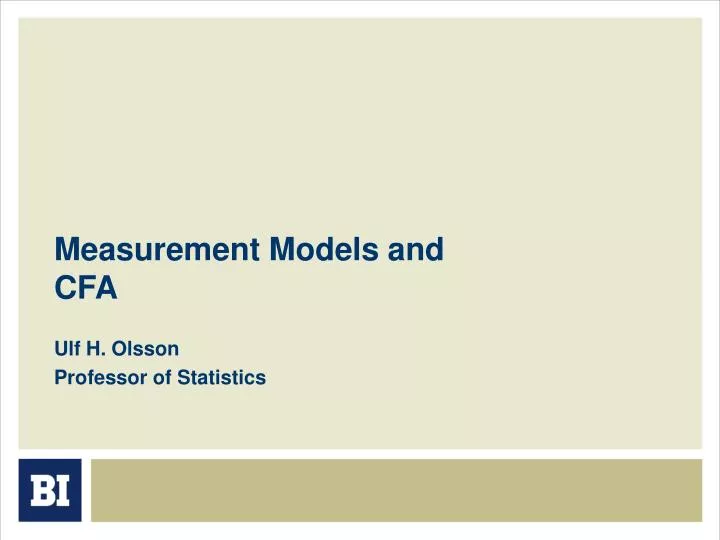 PPT - Measurement Models and CFA PowerPoint Presentation, free download ...