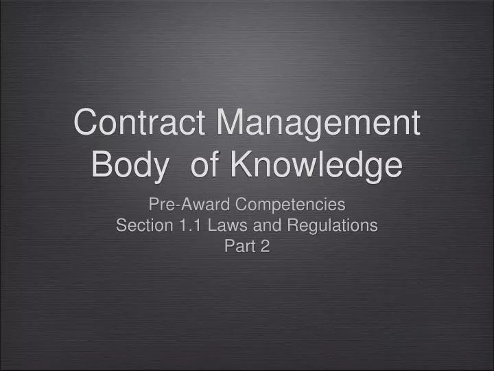 PPT - Contract Management Body of Knowledge PowerPoint Presentation ...