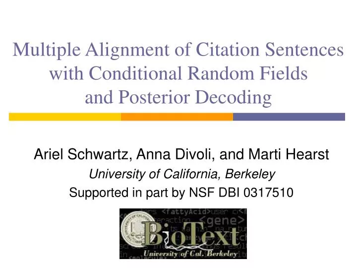 Ppt Multiple Alignment Of Citation Sentences With Conditional Random Fields And Posterior