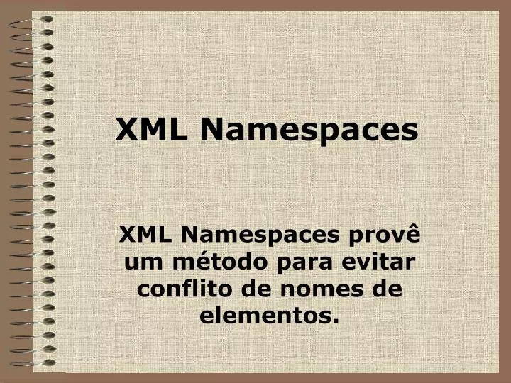 PPT - XML Namespaces PowerPoint Presentation, free download - ID:4297633