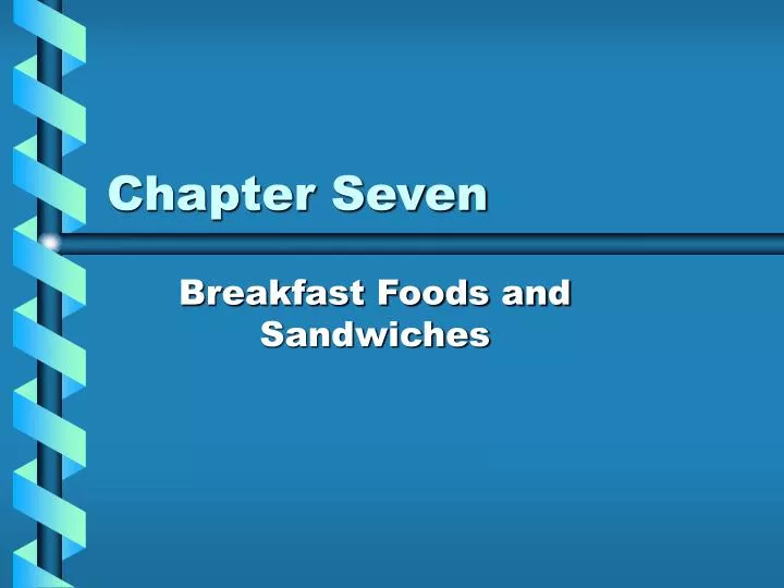 PPT - Chapter Seven PowerPoint Presentation, free download - ID:4297861