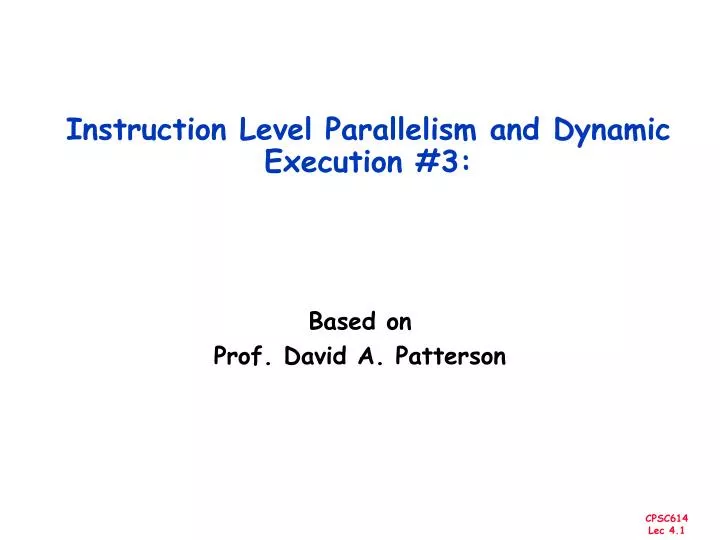 Ppt Instruction Level Parallelism And Dynamic Execution 3 Powerpoint Presentation Id4298028