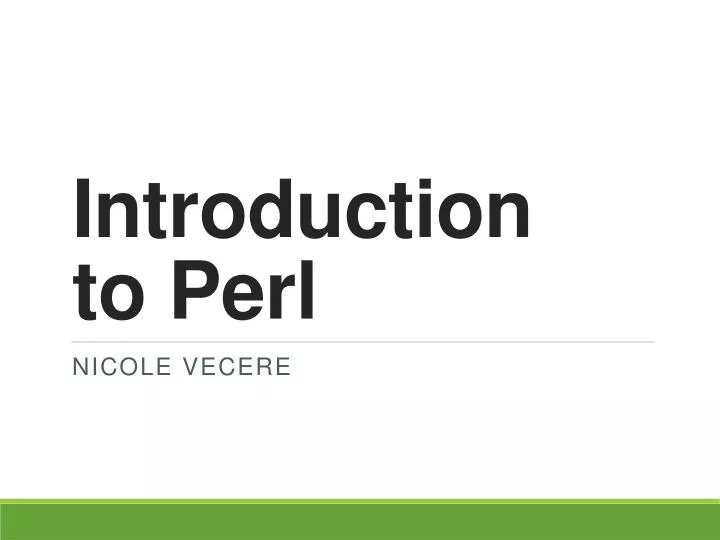 PPT - Introduction to Perl PowerPoint Presentation, free download - ID ...