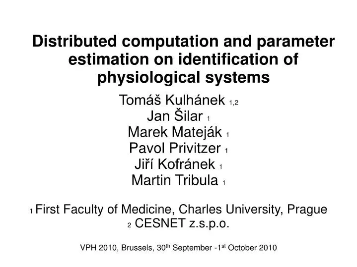 Ppt Distributed Computation And Parameter Estimation On Identification Of Physiological 0278