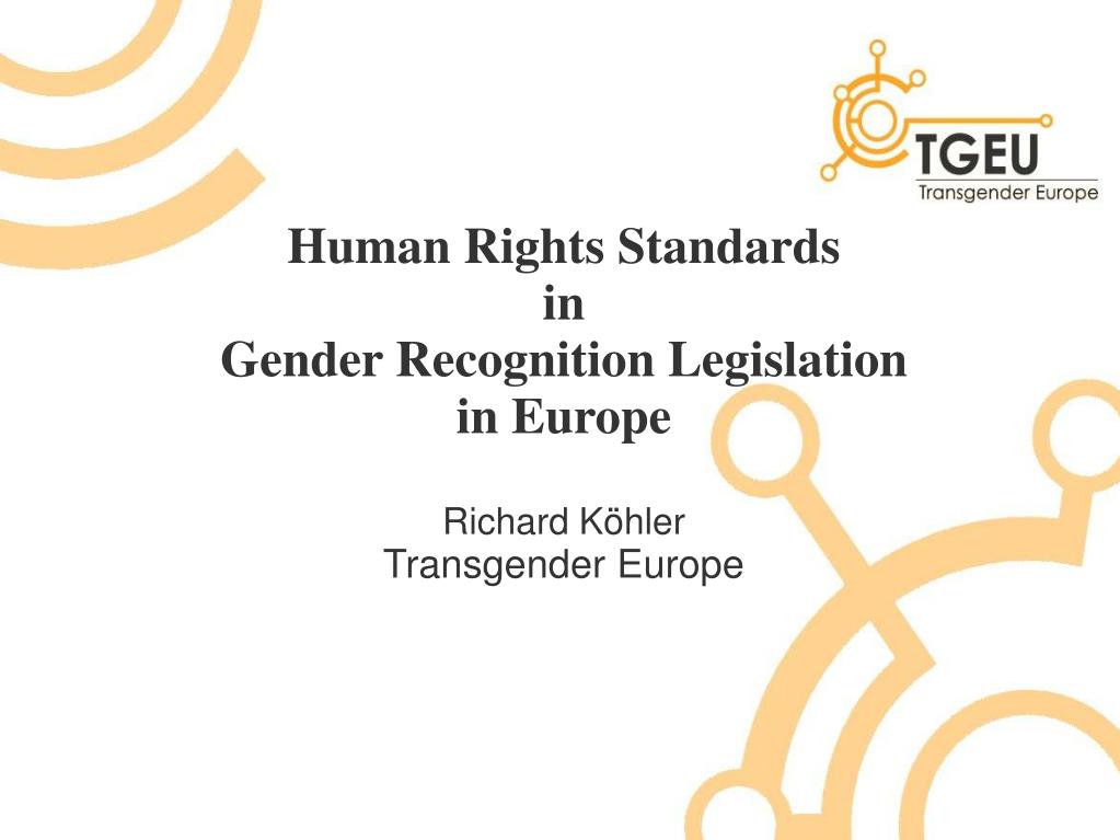 PPT - Human Rights Standards in Gender Recognition Legislation ...
