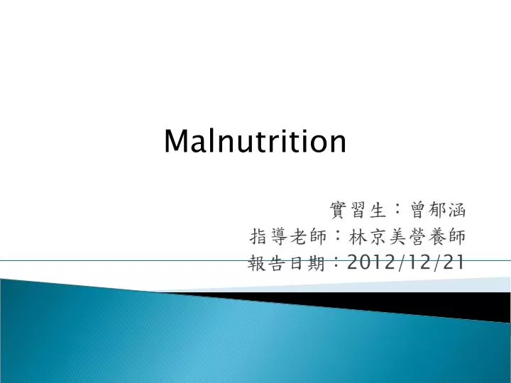 PPT - Malnutrition PowerPoint Presentation, free download - ID:4300090