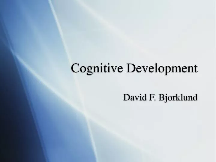 PPT - Cognitive Development PowerPoint Presentation, free download - ID ...