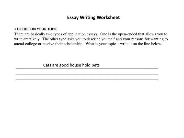 PPT - Essay Writing Worksheet DECIDE ON YOUR TOPIC PowerPoint ...