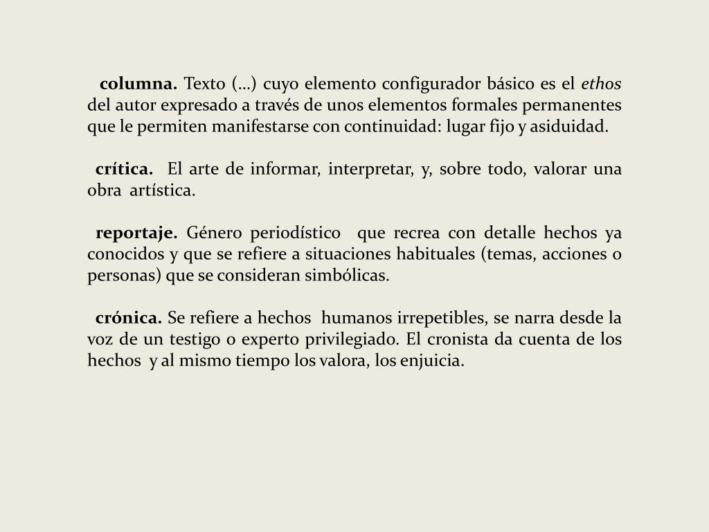 PPT - 9 reportajes / 7 críticas / 4 noticias / 2 crónicas / 1 columna ...