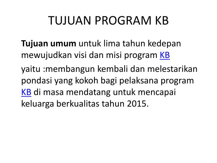 PPT - PROGRAM KELUARGA BERENCANA DI INDONESIA PowerPoint Presentation ...