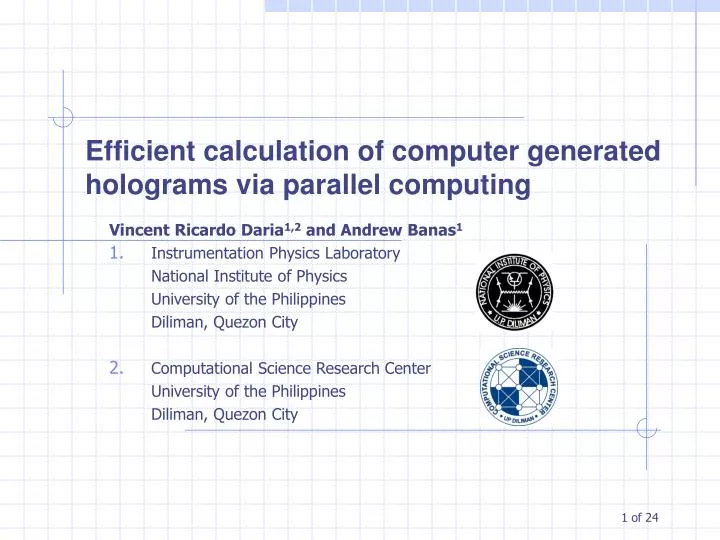 PPT - Efficient calculation of computer generated holograms via ...