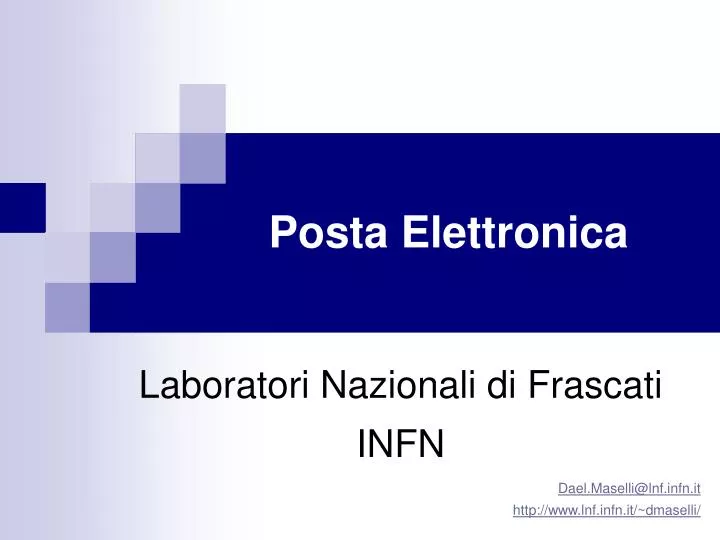 PPT - Posta Elettronica PowerPoint Presentation, free download - ID:4304388