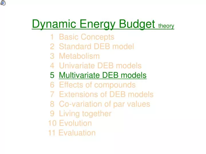 PPT - Dynamic Energy Budget theory PowerPoint Presentation, free ...