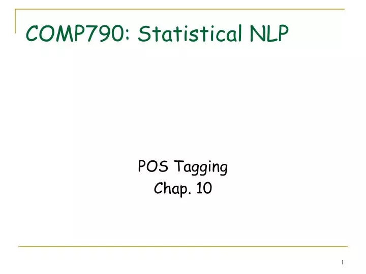 PPT - COMP790: Statistical NLP PowerPoint Presentation, free download ...