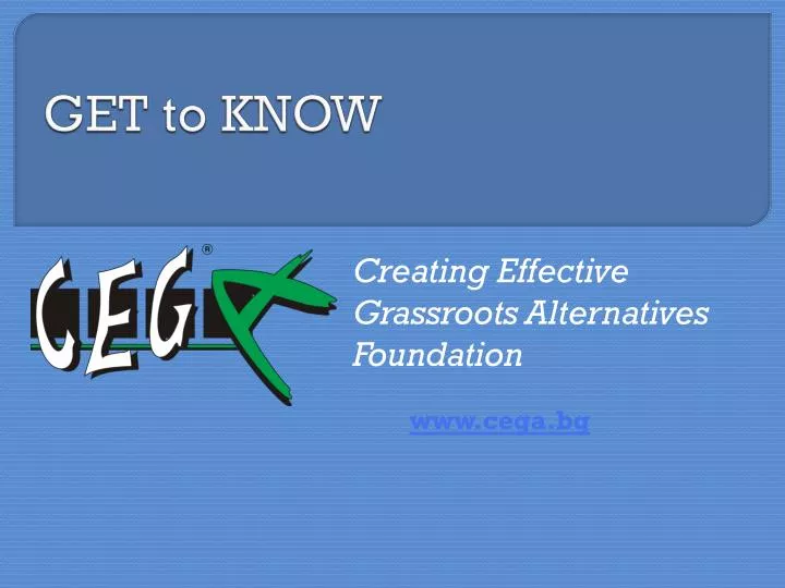 PPT - GET to KNOW PowerPoint Presentation, free download - ID:4306031