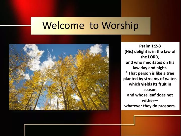 PPT - Welcome to Worship PowerPoint Presentation, free download - ID ...