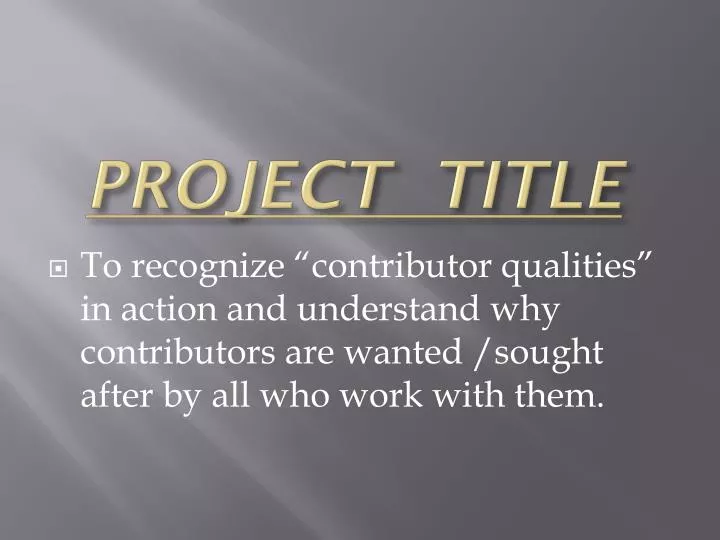 PPT - PROJECT TITLE PowerPoint Presentation, free download - ID:4307128