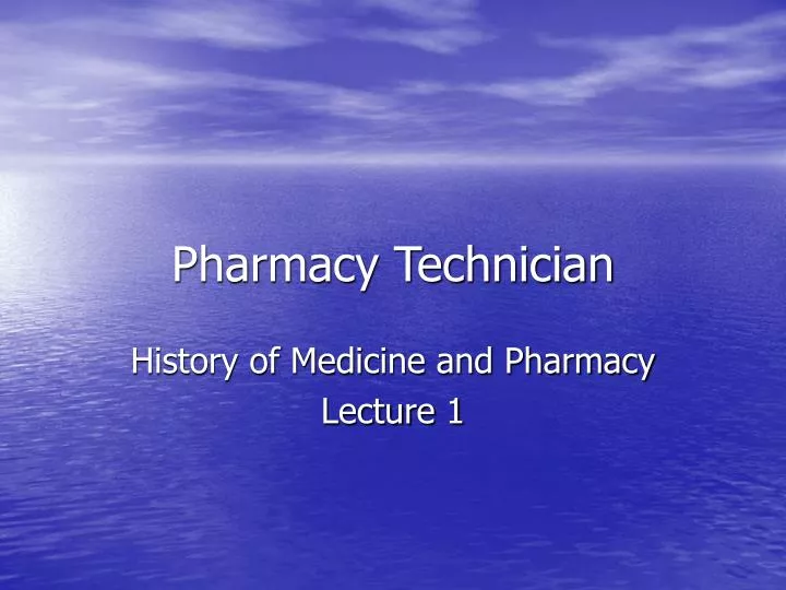 PPT - Pharmacy Technician PowerPoint Presentation, free download - ID ...