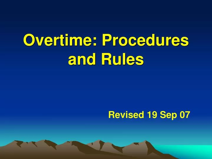 PPT - Overtime: Procedures and Rules PowerPoint Presentation, free ...