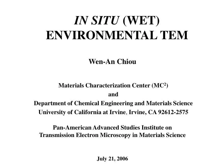 PPT - IN SITU (WET) ENVIRONMENTAL TEM PowerPoint Presentation, free ...