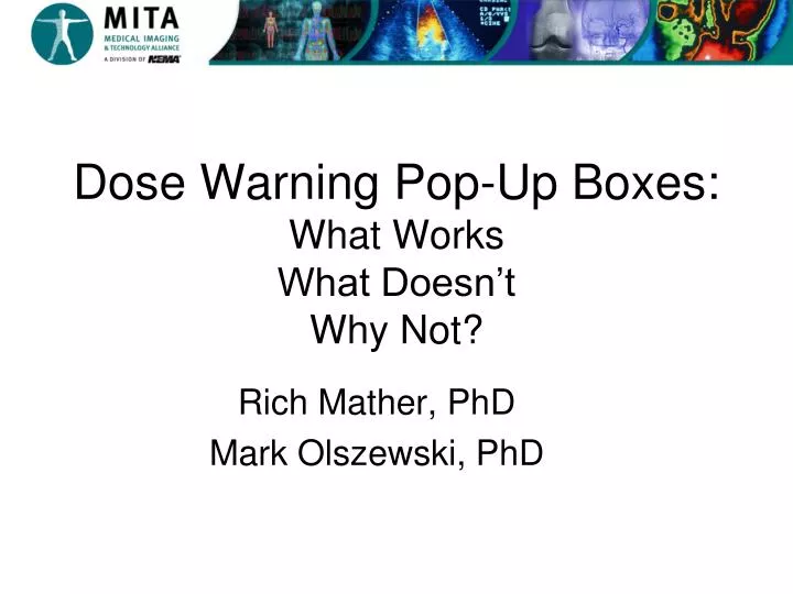 PPT - Dose Warning Pop-Up Boxes: What Works What Doesn’t Why Not ...