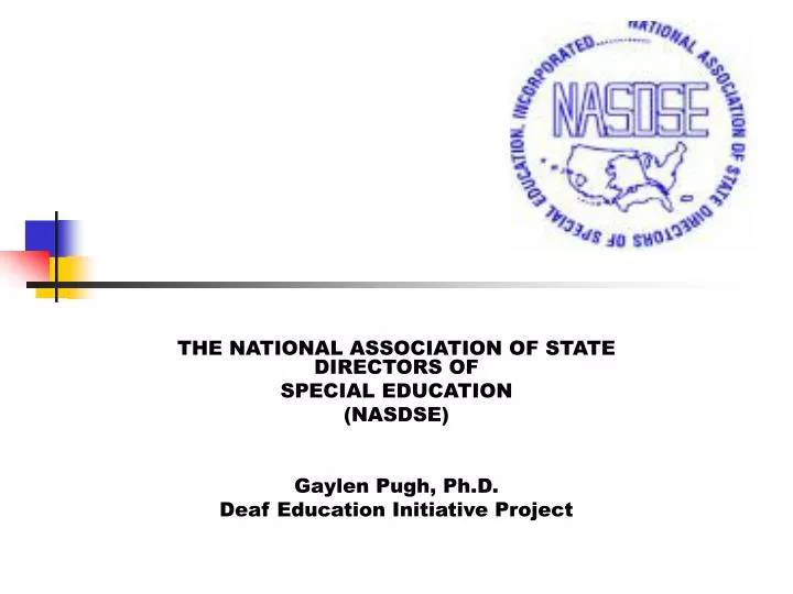 PPT - THE NATIONAL ASSOCIATION OF STATE DIRECTORS OF SPECIAL EDUCATION ...