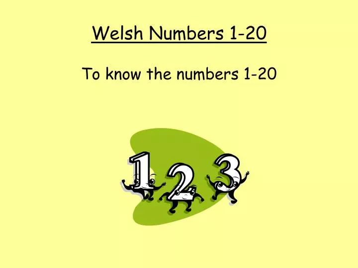 PPT - Welsh Numbers 1-20 PowerPoint Presentation, free download - ID ...