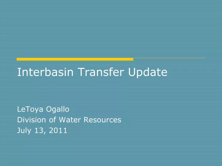 PPT - Interbasin Transfer Update PowerPoint Presentation, free download ...