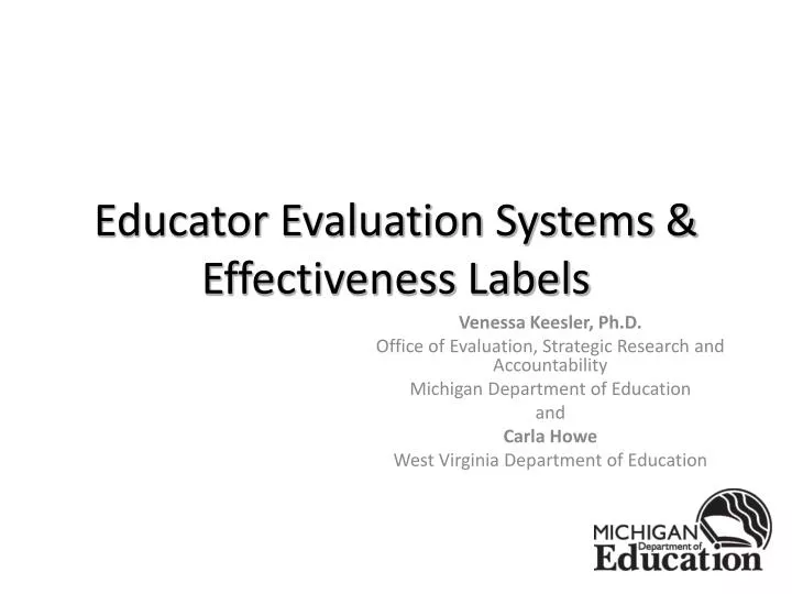 PPT - Educator Evaluation Systems & Effectiveness Labels PowerPoint ...