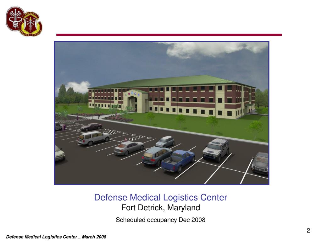 PPT - Defense Medical Logistics Center Fort Detrick, Maryland ...