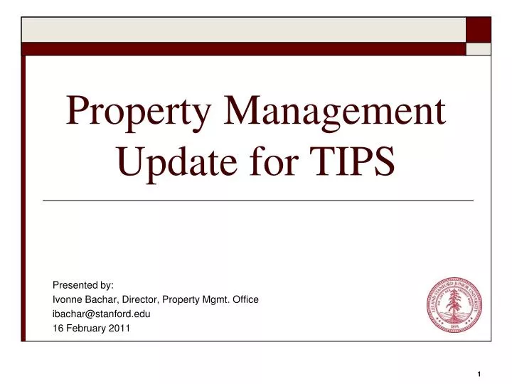 PPT - Property Management Update for TIPS PowerPoint Presentation, free ...