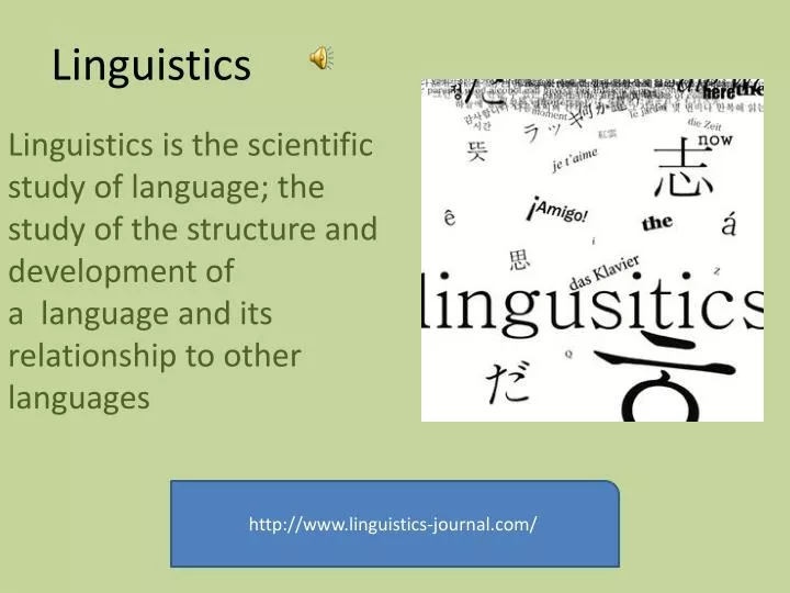 PPT - Linguistics PowerPoint Presentation, free download - ID:4314575