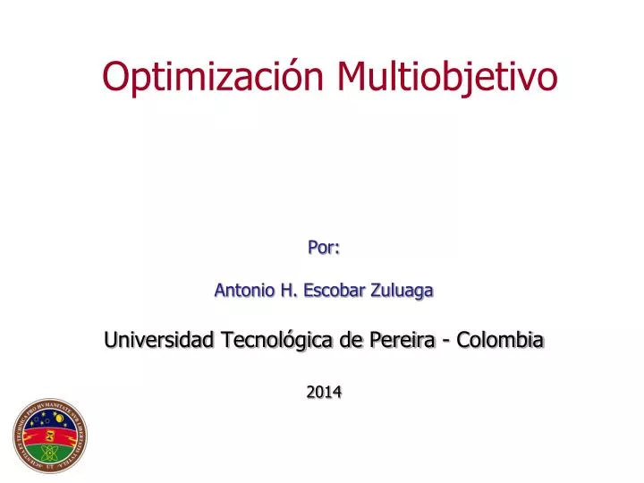 PPT - Optimización Multiobjetivo: Forma general PowerPoint Presentation - ID:4314741
