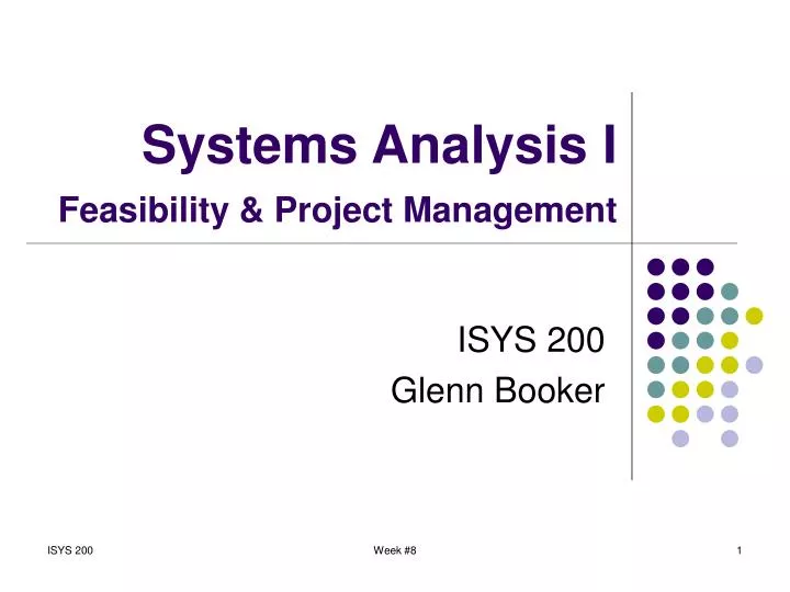 PPT - Systems Analysis I Feasibility & Project Management PowerPoint ...