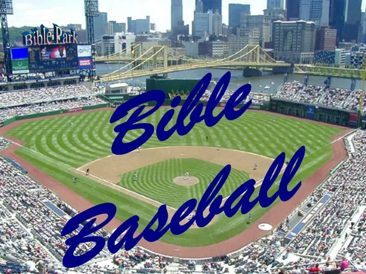 PPT - Bible Baseball PowerPoint Presentation, free download - ID:4318010