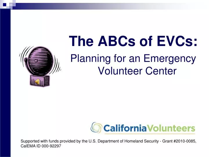 PPT - The ABCs of EVCs: Planning for an Emergency Volunteer Center ...
