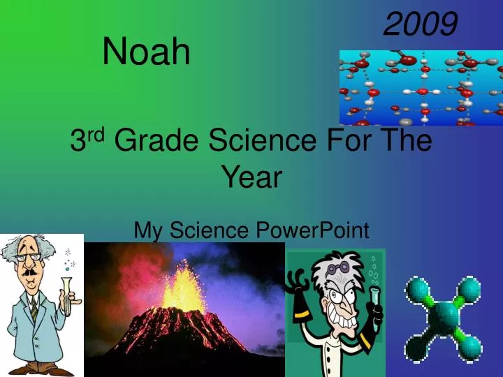 PPT - 3 rd Grade Science For The Year PowerPoint Presentation, free ...
