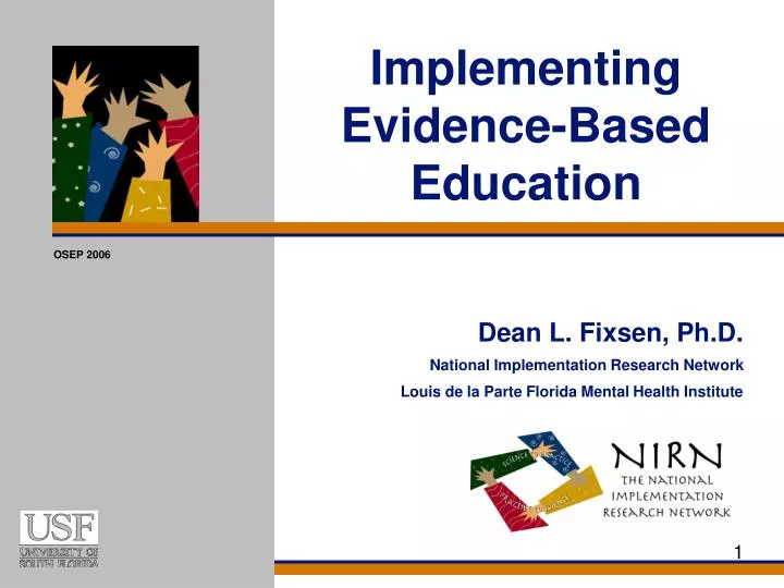 PPT - Implementing Evidence-Based Education PowerPoint Presentation ...