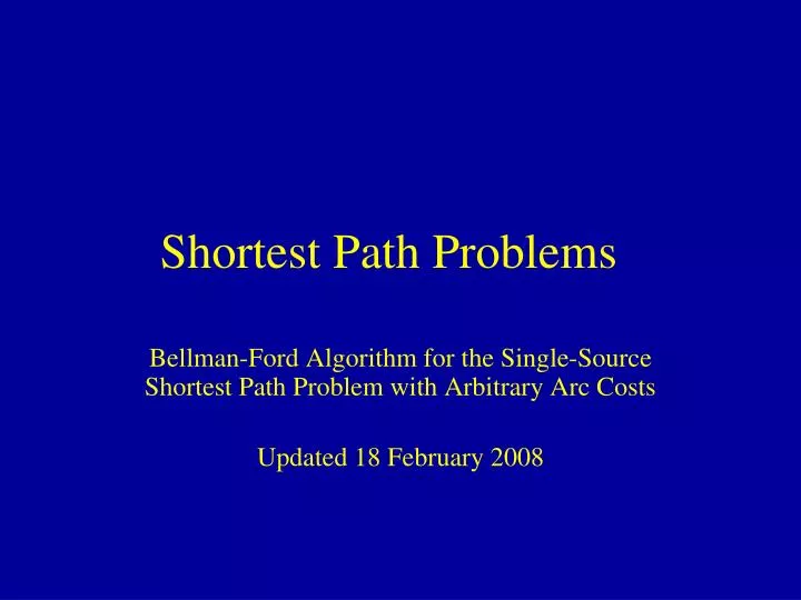 PPT - Shortest Path Problems PowerPoint Presentation, free download ... PPT - Shortest Path Problems PowerPoint Presentation, free download ...