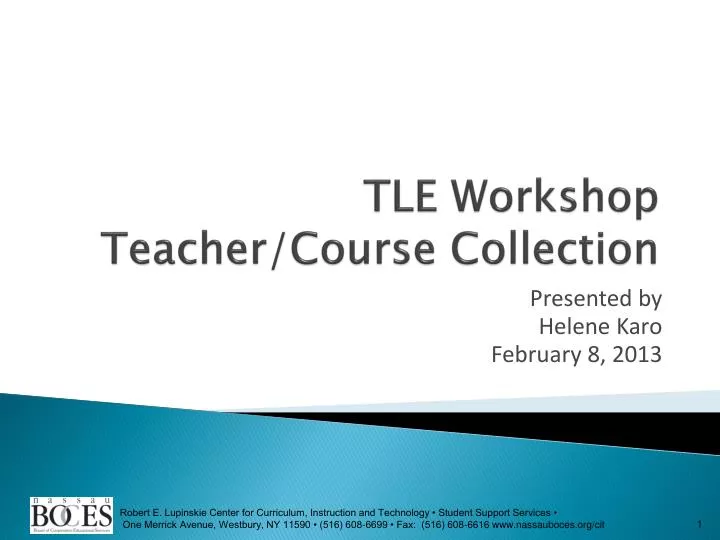 PPT - TLE Workshop Teacher/Course Collection PowerPoint Presentation ...