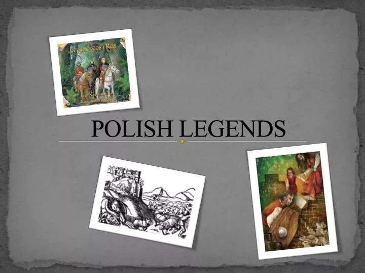 PPT - POLISH LEGENDS PowerPoint Presentation, free download - ID:4320663