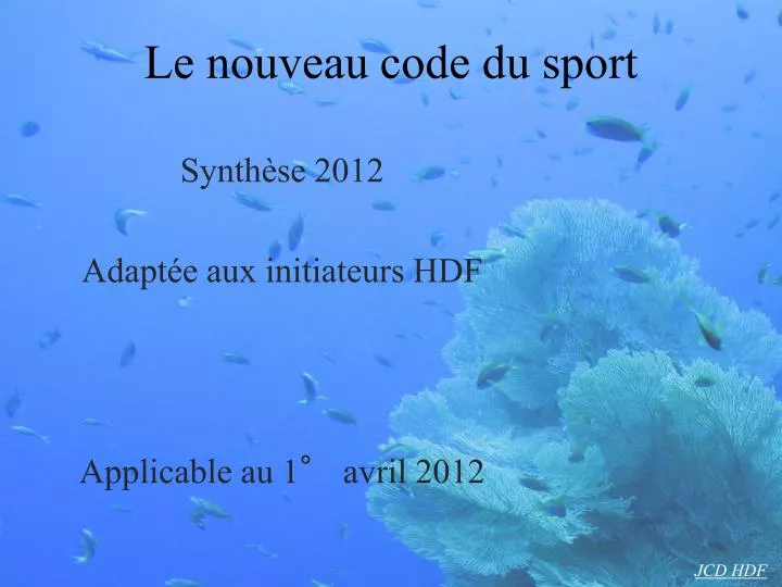 PPT - Le nouveau code du sport PowerPoint Presentation, free download ...