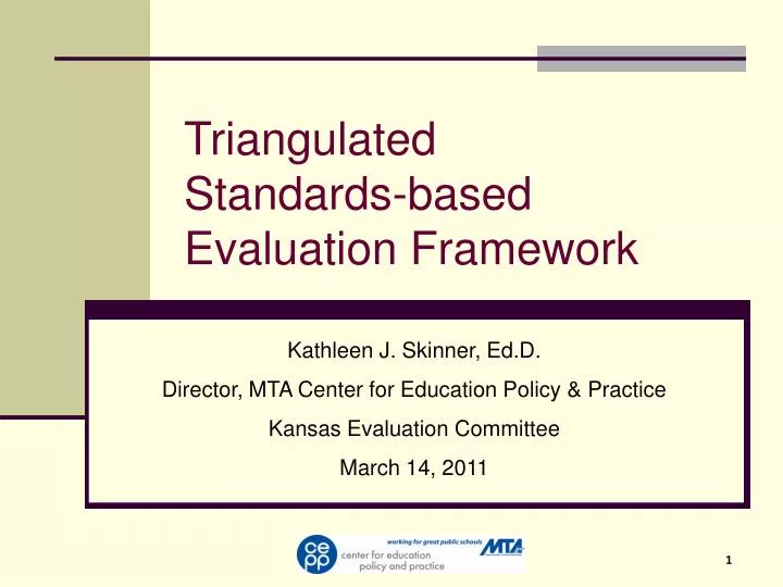 PPT - Triangulated Standards-based Evaluation Framework PowerPoint ...
