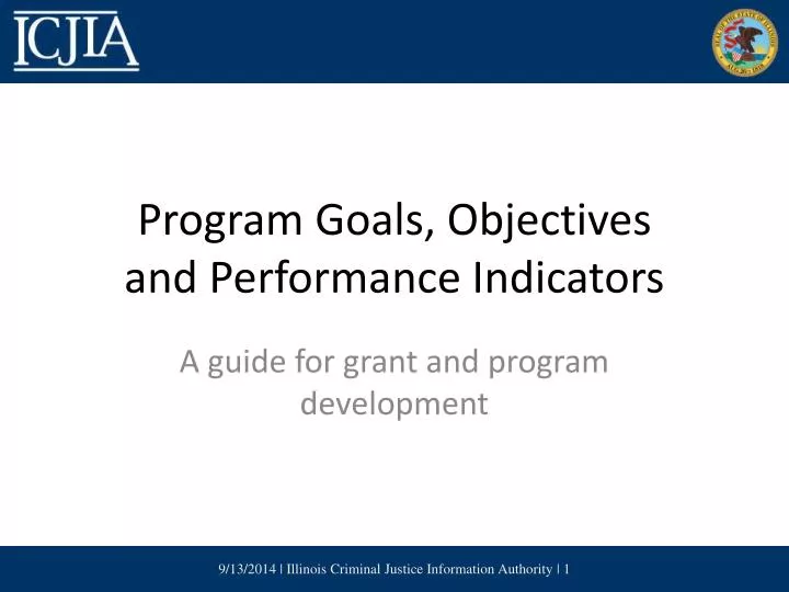 PPT - Program Goals, Objectives and Performance Indicators PowerPoint ...
