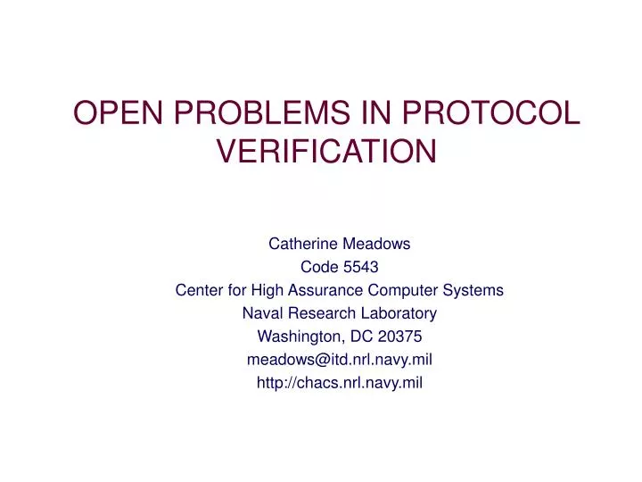 PPT - OPEN PROBLEMS IN PROTOCOL VERIFICATION PowerPoint Presentation ...