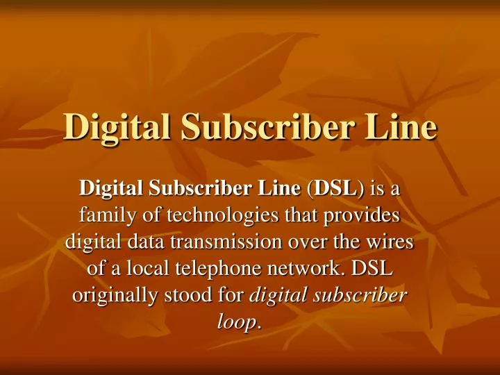 PPT - Digital Subscriber Line PowerPoint Presentation, free download ...