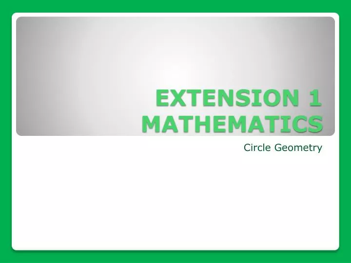 PPT - EXTENSION 1 MATHEMATICS PowerPoint Presentation, free download ...
